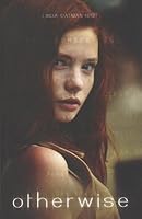 Otherwise by Linda Oatman High