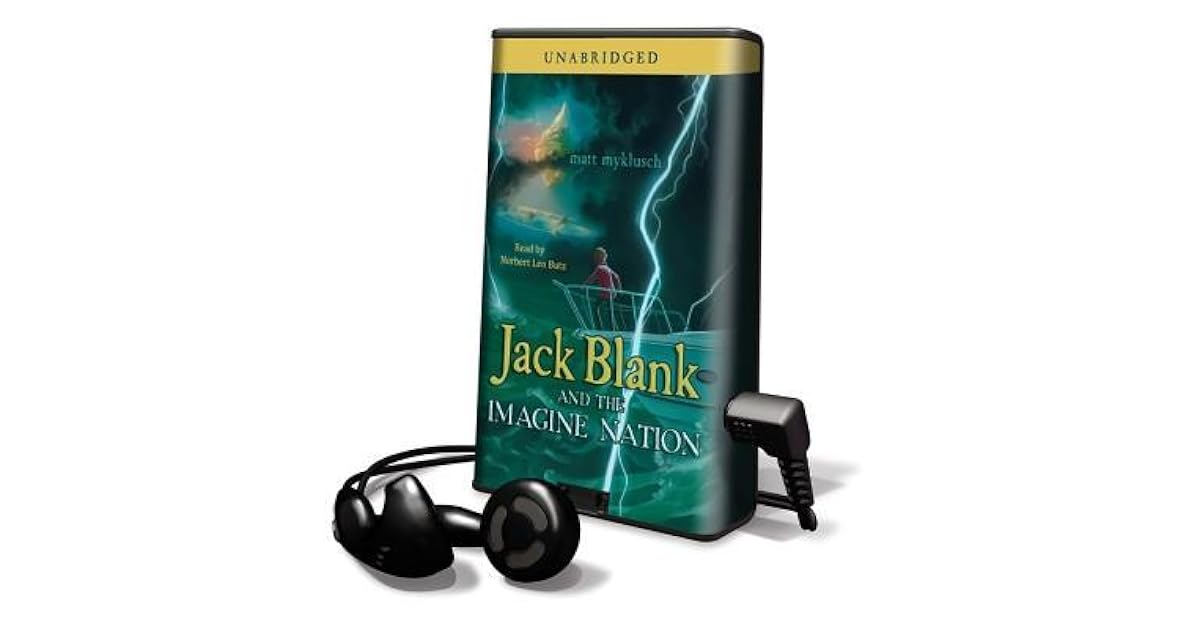 Jack Blank and the Imagine Nation by Matt Myklusch