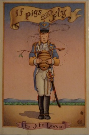 If Pigs Could Fly by John Lawson