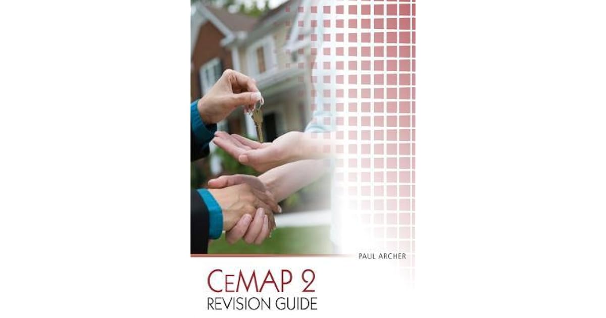 CeMAP 2 Revision Guide by Paul Archer