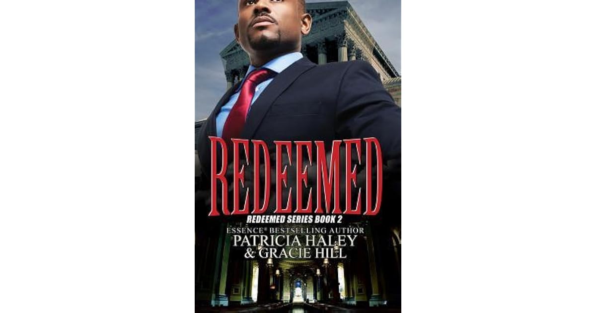 Redeemed (Redeemed, #2) by Patricia Haley