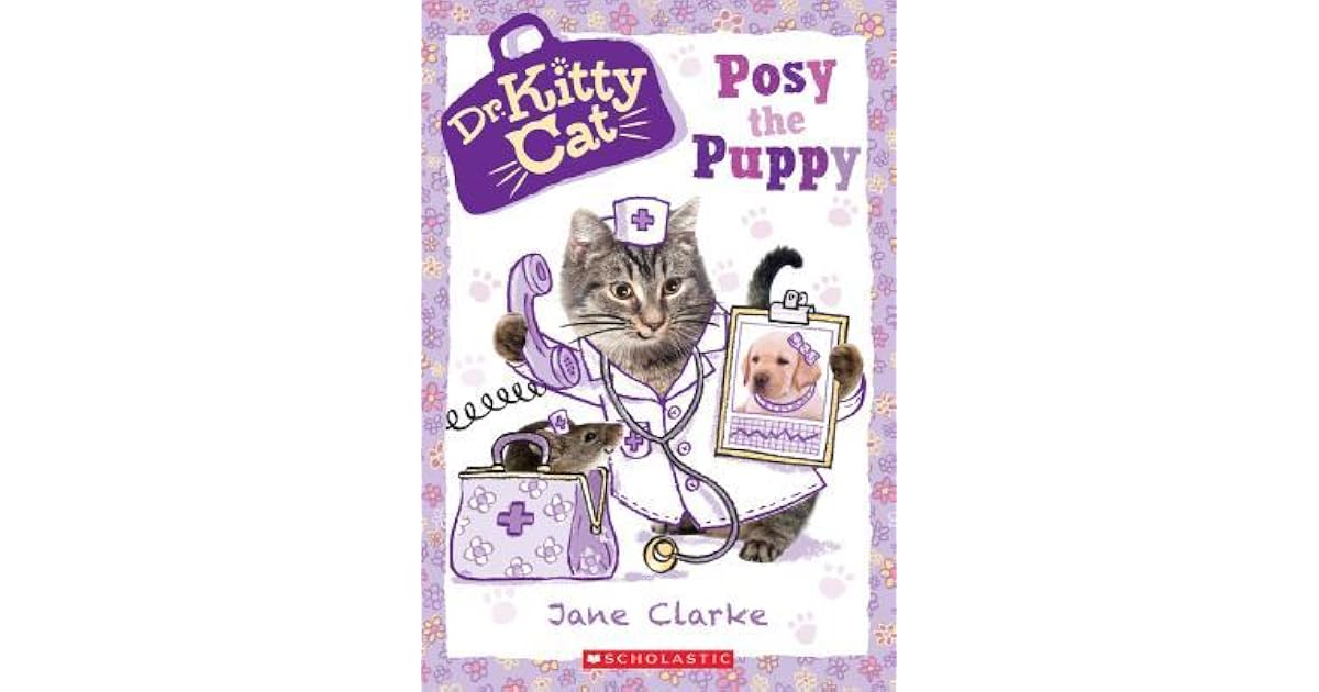 Posy the Puppy (Dr. KittyCat, #1) by Jane Clarke