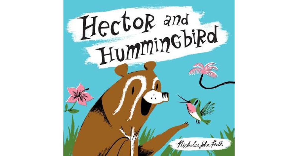 Hector and Hummingbird by Nicholas John Frith