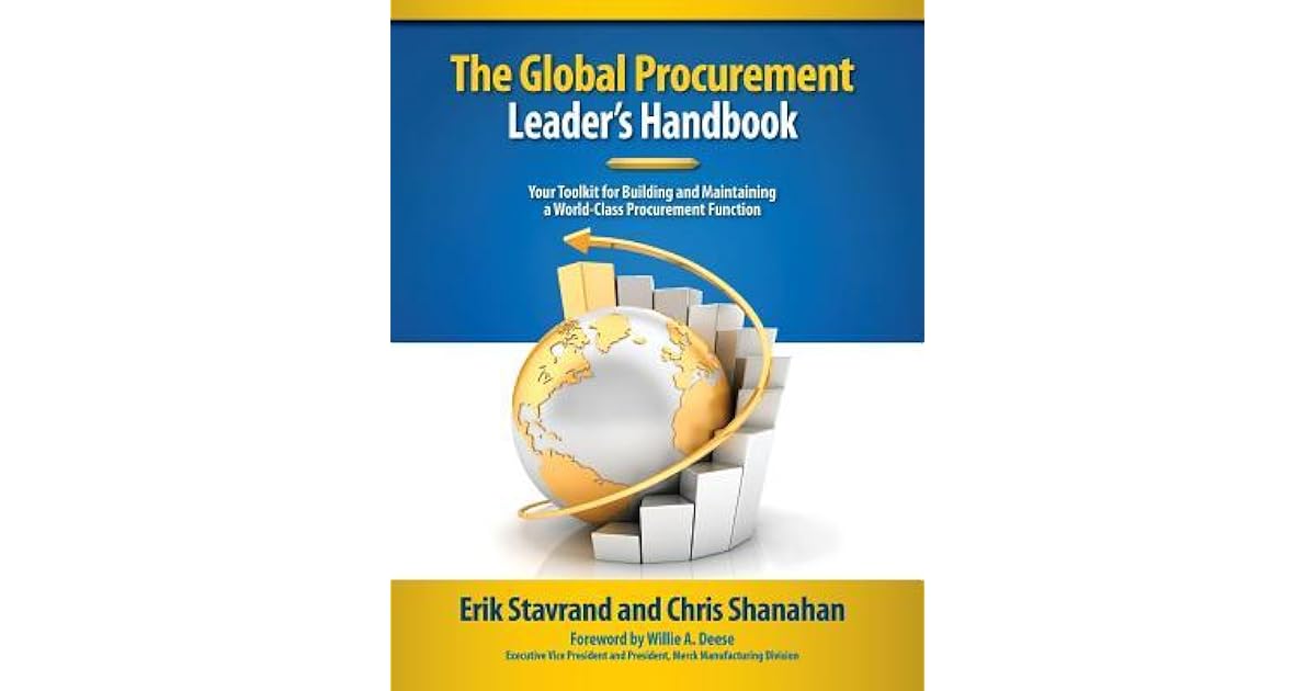 Global Procurement Leaders Handbook: Your Toolkit for Building and ...
