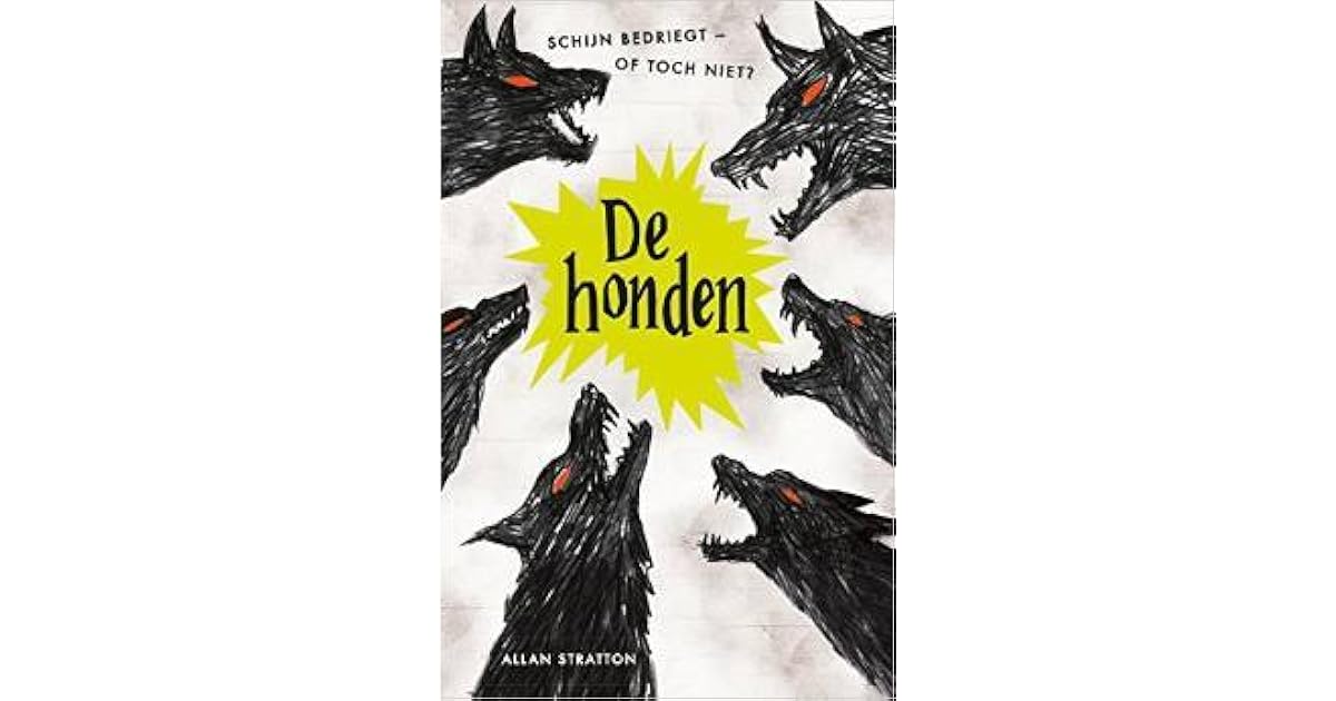 De honden by Allan Stratton