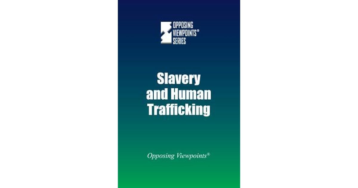 Slavery and Human Trafficking by Greenhaven Press