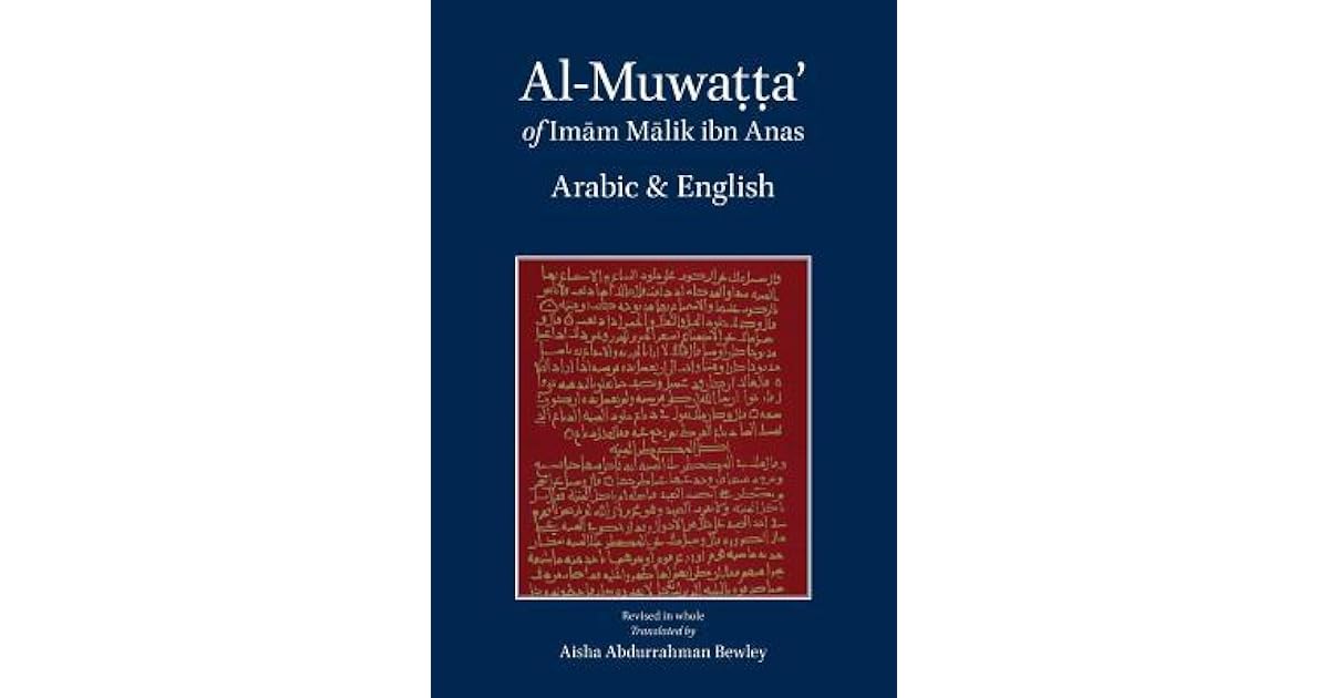 Al-Muwatta of Imam Malik Arabic English by Malik Ibn Anas