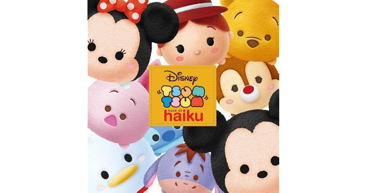 Tsum Tsum Book of Haiku by Walt Disney Company