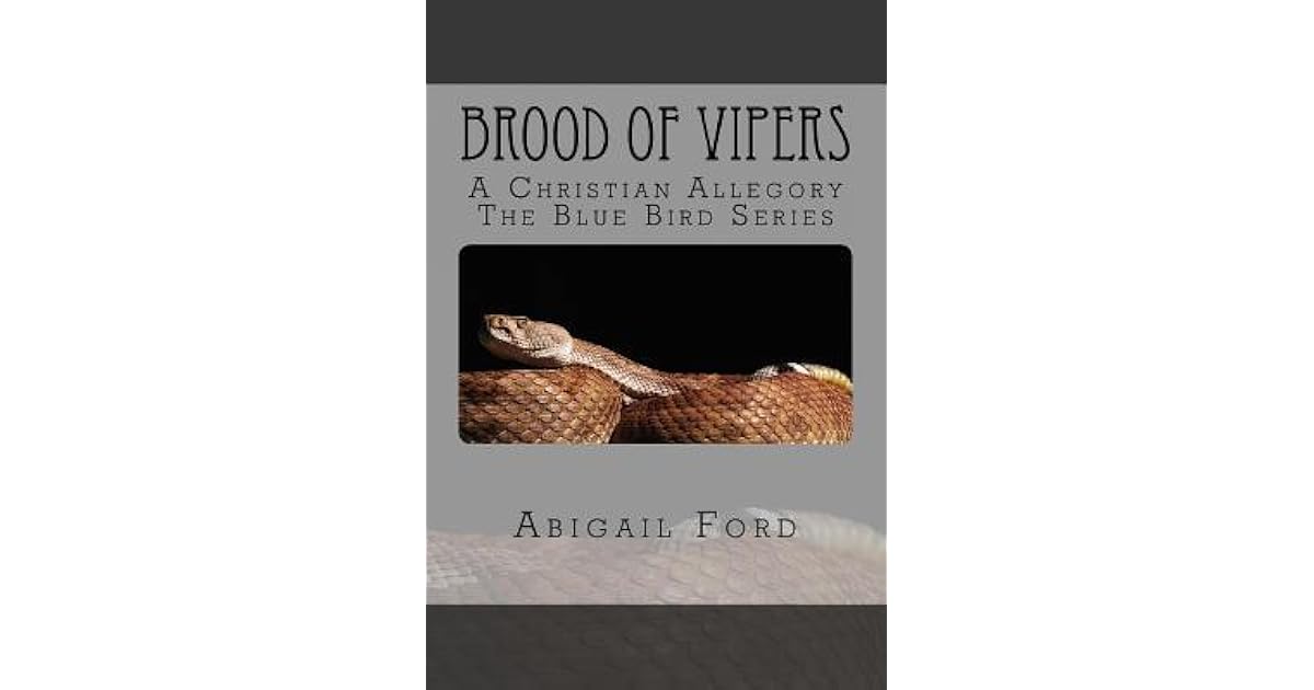 Brood of Vipers by Abigail Ford