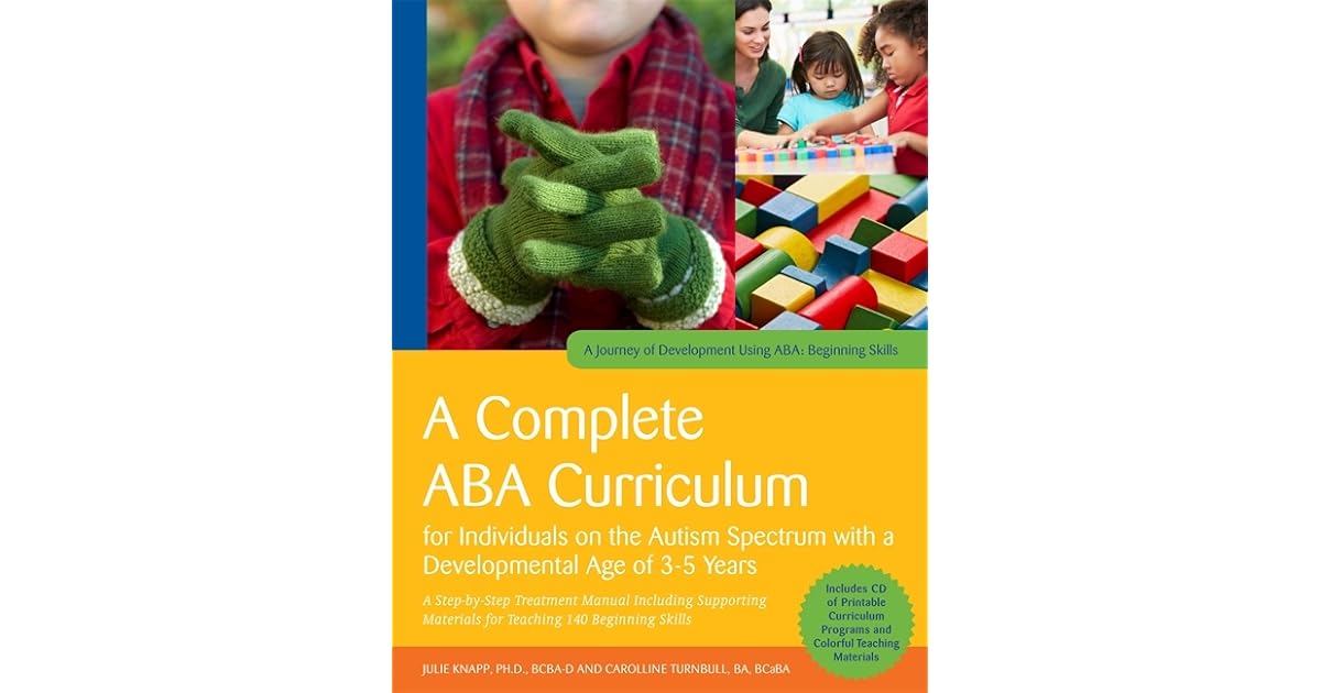 A Complete ABA Curriculum for Individuals on the Autism Spectrum with a ...