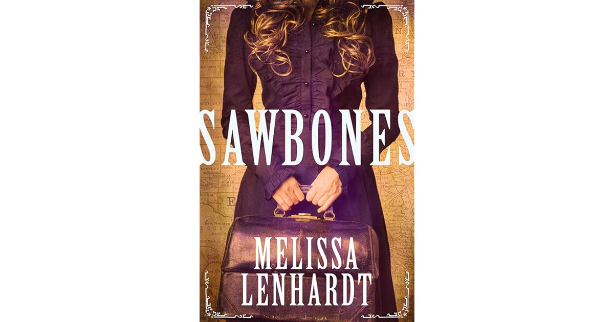 Sawbones (Laura Elliston, #1) by Melissa Lenhardt