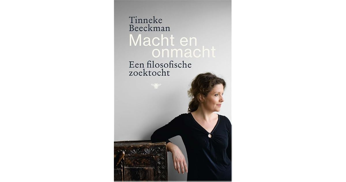 Macht en onmacht by Tinneke Beeckman