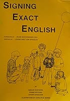 Signing Exact English by Gerilee Gustason