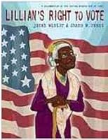 Lillian's Right to Vote: A Celebration of the Voting Rights Act of 1965 ...