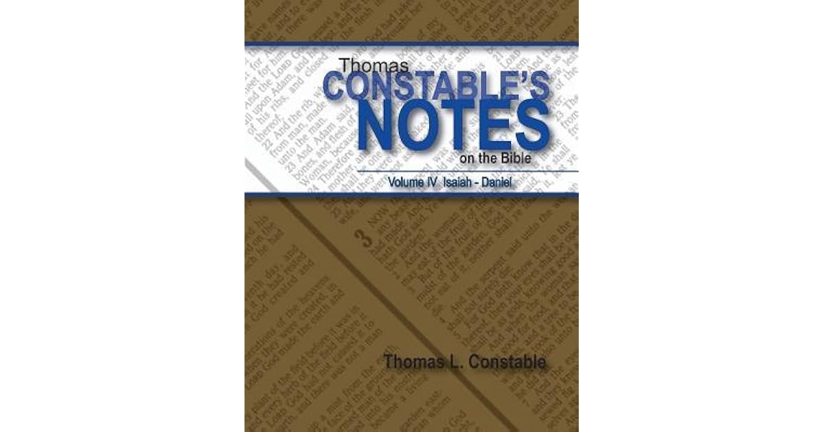 Thomas Constables Notes on the Bible: Vol IV Isaiah- Daniel by Thomas L ...