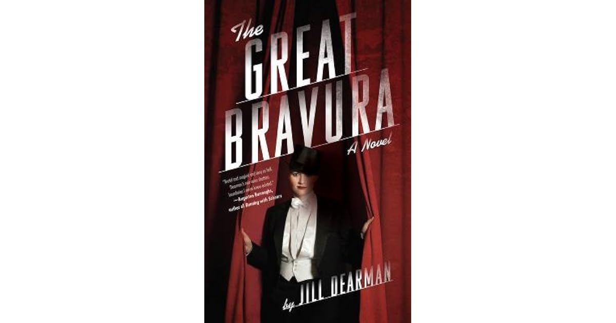 The Great Bravura by Jill Dearman