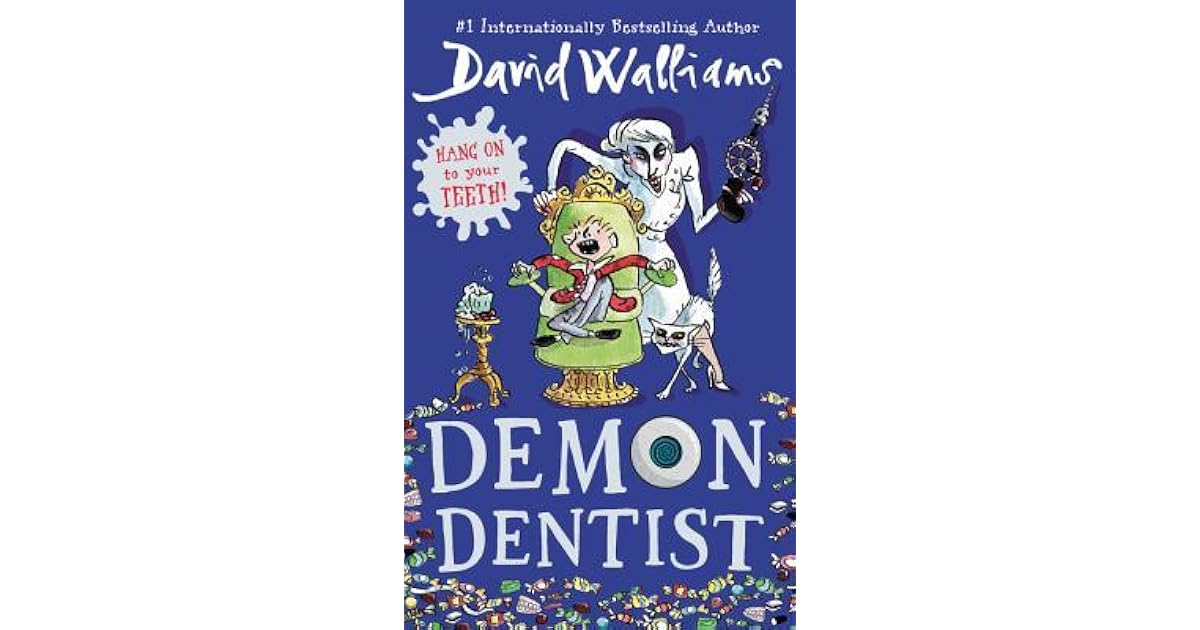 Demon Dentist by David Walliams