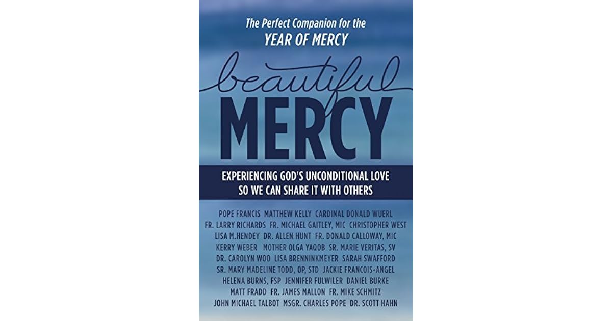 Beautiful Mercy by Matthew Kelly