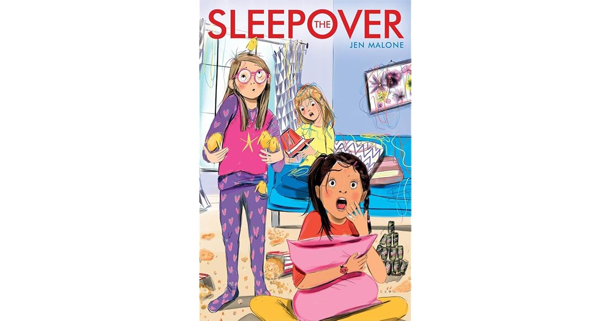 The Sleepover by Jen Malone