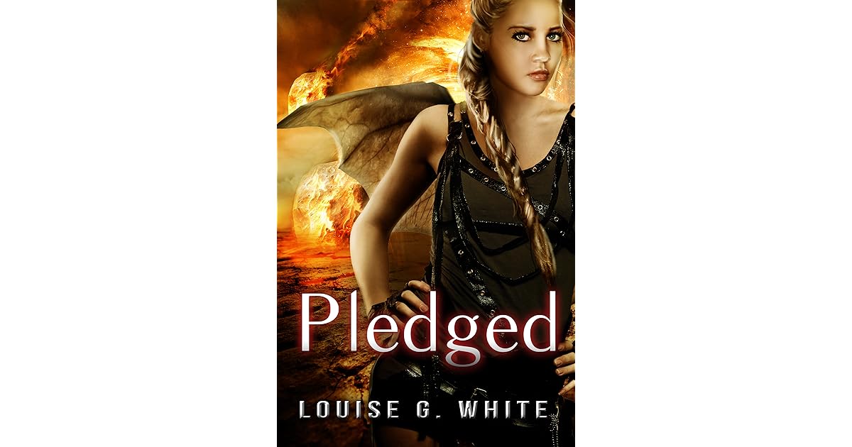 Pledged (Gateway, #3) by Louise G. White