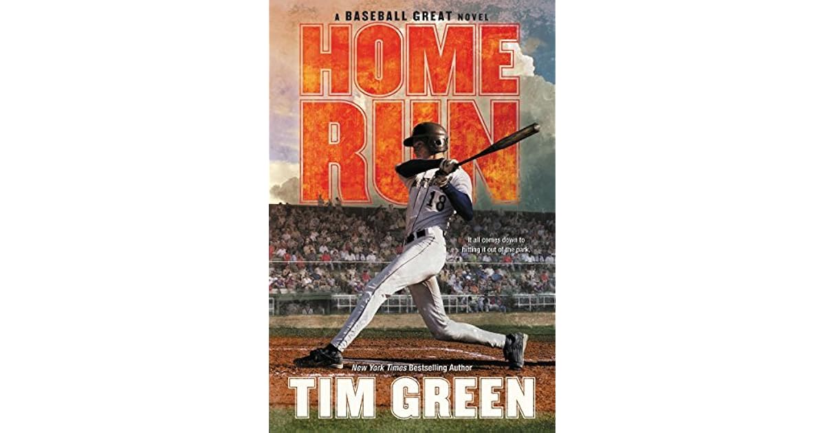 Home Run (Baseball Great Book 4) by Tim Green
