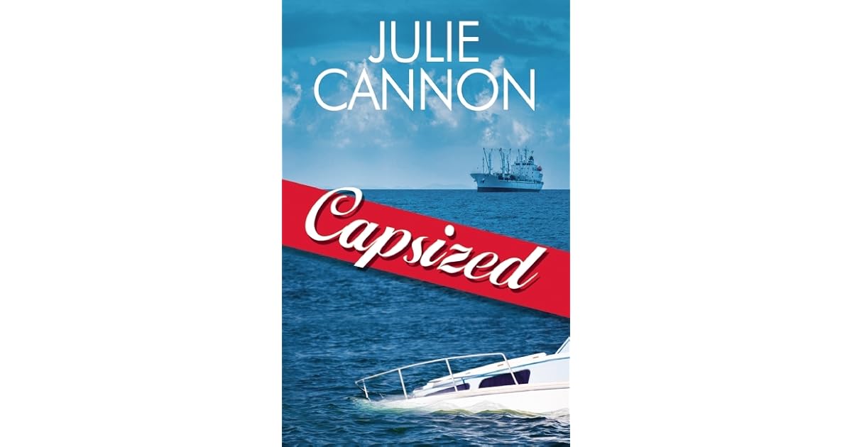 Capsized by Julie Cannon