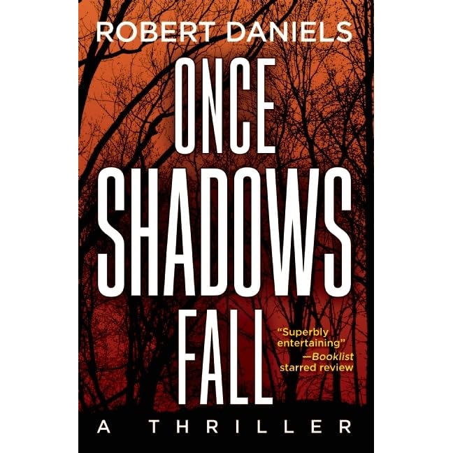 Once Shadows Fall (Sturgis and Kale, #1) by Robert Daniels — Reviews ...
