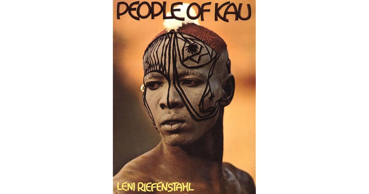 The People of Kau by Leni Riefenstahl