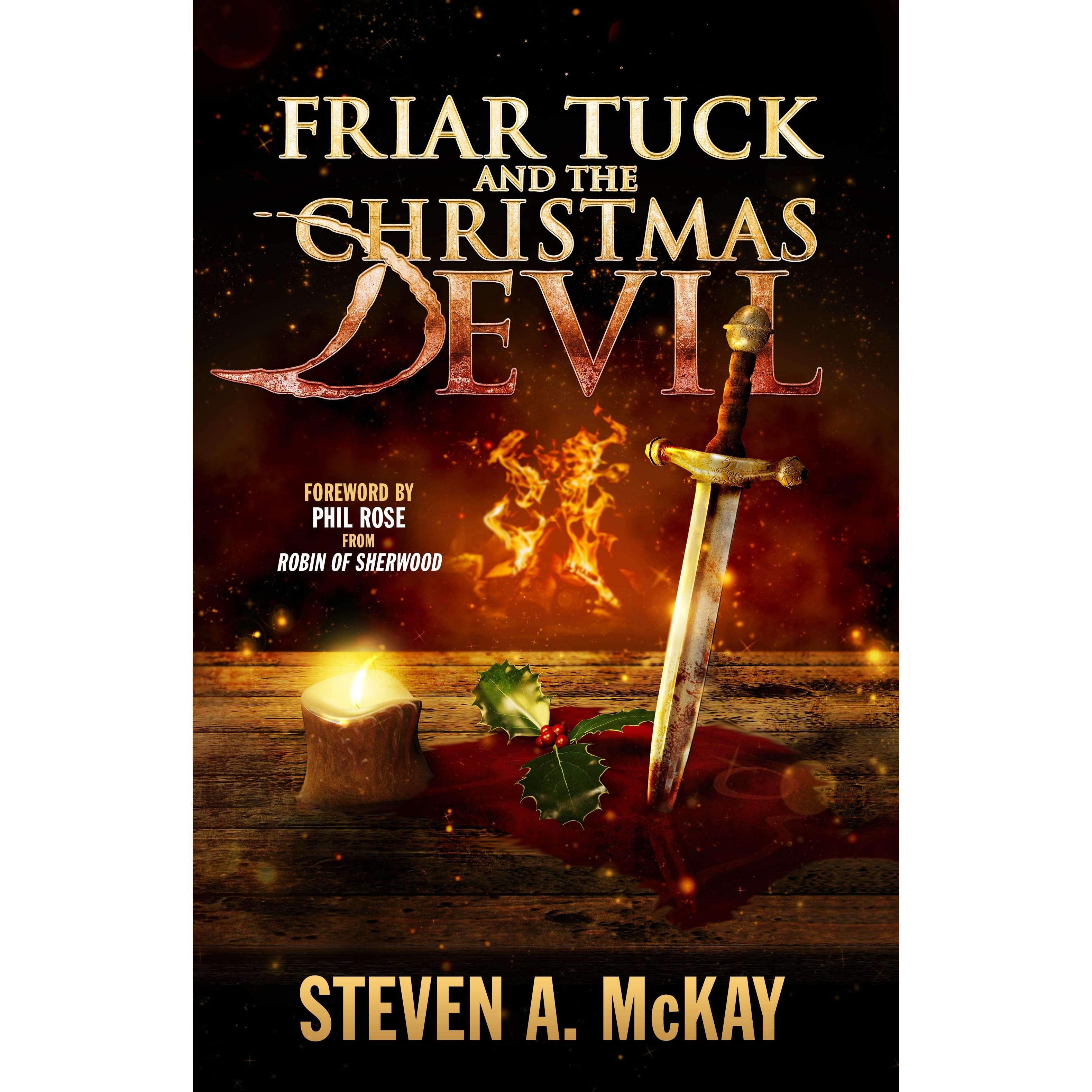 Friar Tuck and the Christmas Devil by Steven A. McKay — Reviews ...