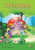 The Tooth Fairies & The Cleaning Factory by Zani Mathoo