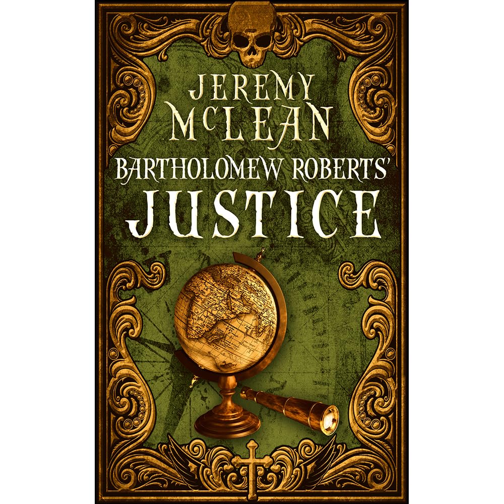 Bartholomew Roberts' Justice (The Pirate Priest #2) by Jeremy McLean ...