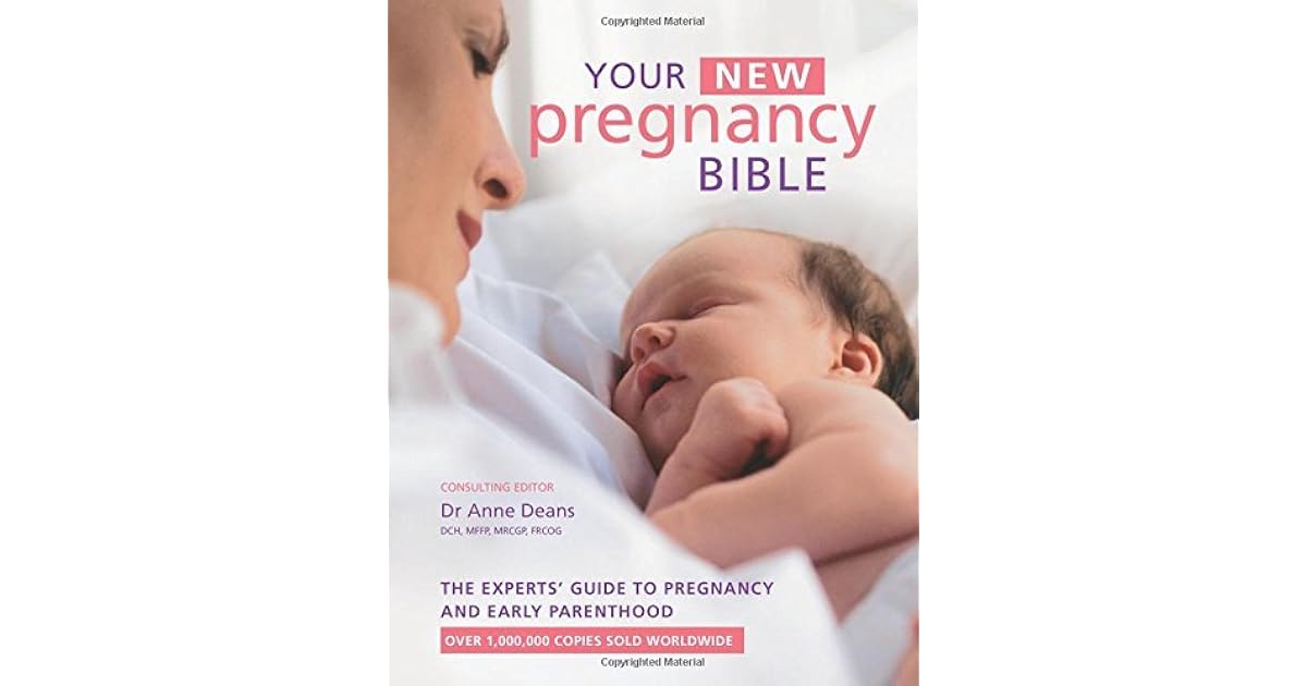 Your New Pregnancy Bible by Anne Deans
