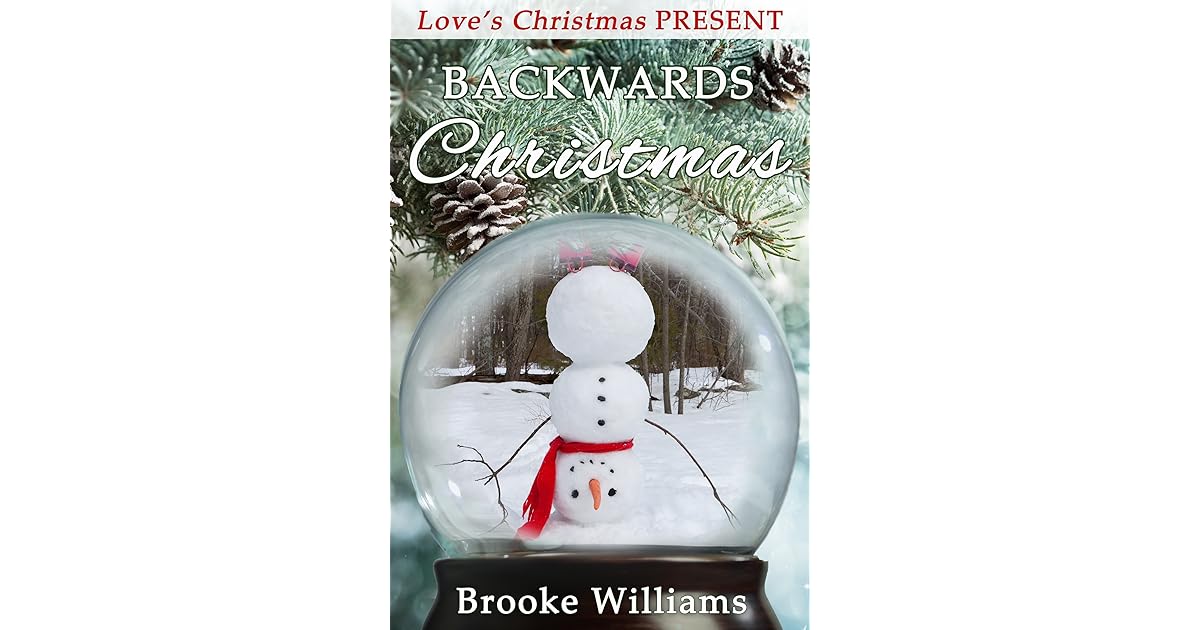 Backwards Christmas by Brooke Williams