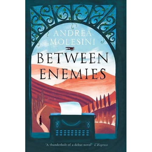 Between Enemies by Andrea Molesini — Reviews, Discussion, Bookclubs, Lists