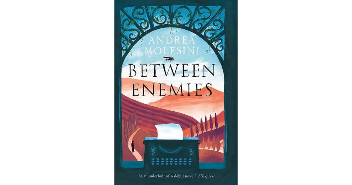 Between Enemies by Andrea Molesini
