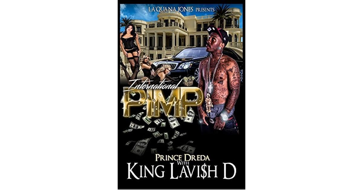 International Pimp by King Lavish D
