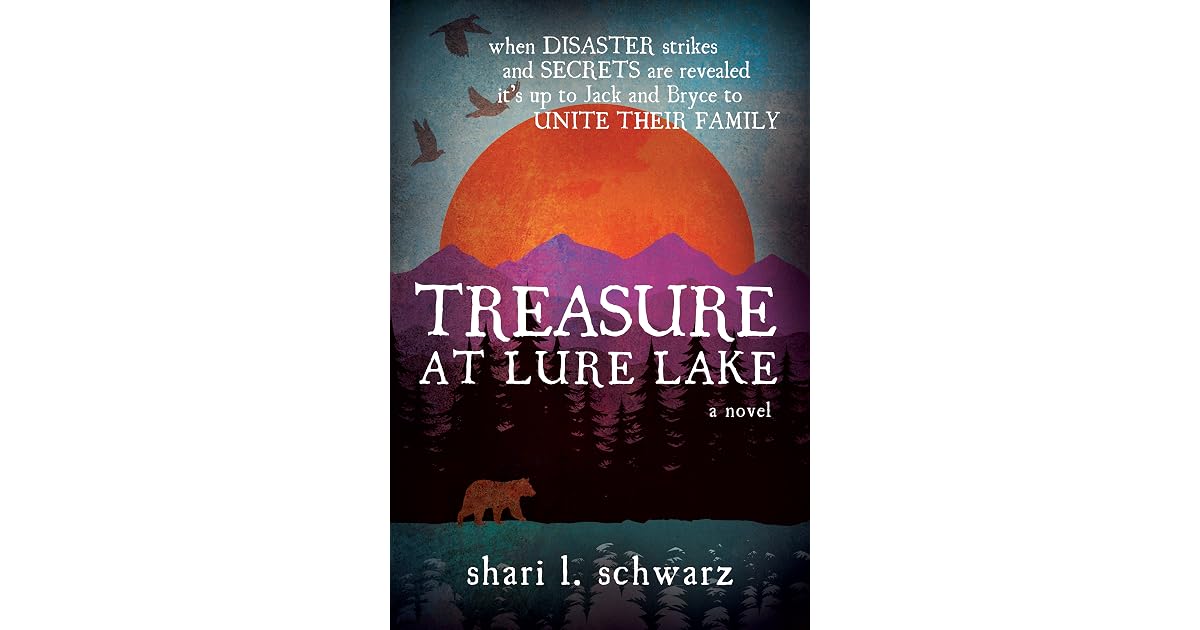 Treasure at Lure Lake by Shari L. Schwarz