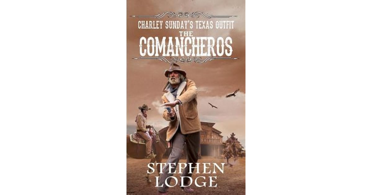 The Comancheros by Stephen Lodge