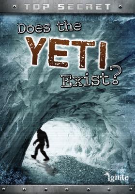 Does the Yeti Exist? by Nick Hunter