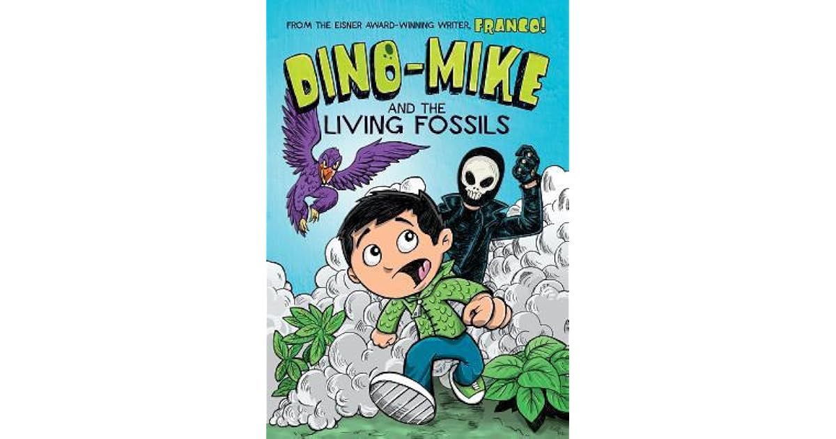Dino-Mike and the Living Fossils (Dino-Mike, #5) by Franco