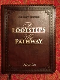 His Footsteps, My Pathway by Roy Lessin