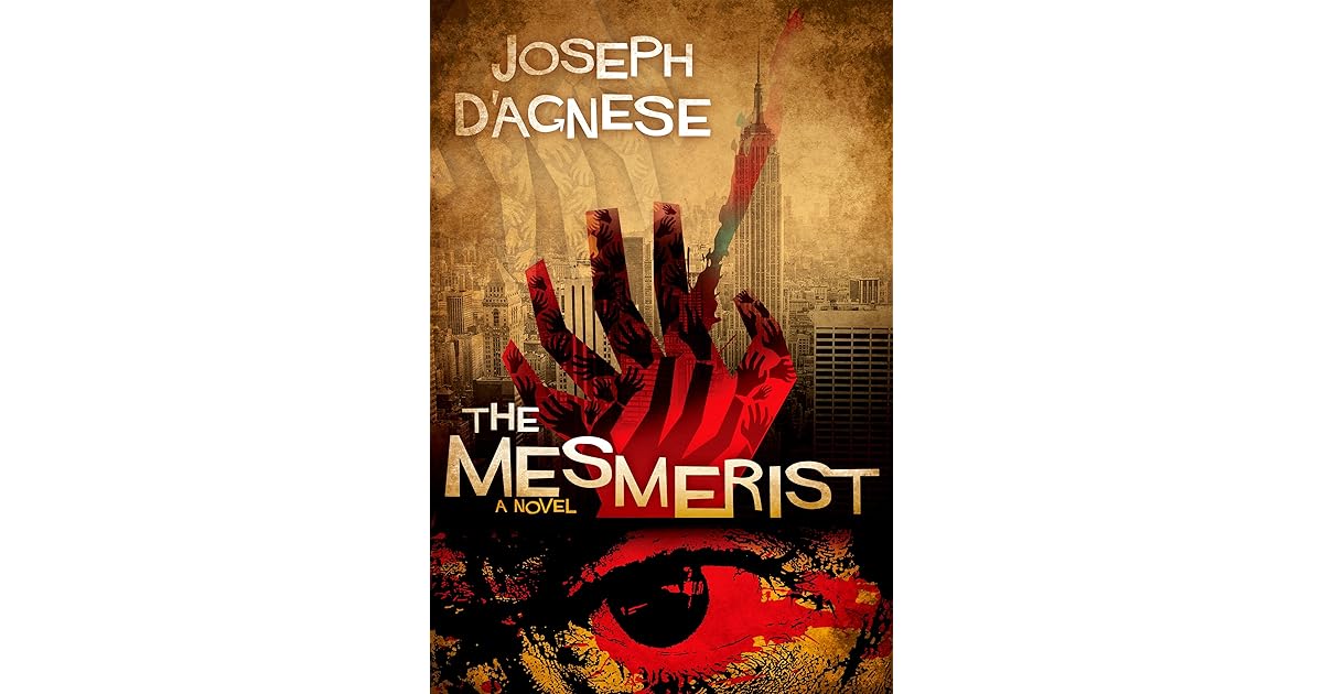 The Mesmerist by Joseph D'Agnese