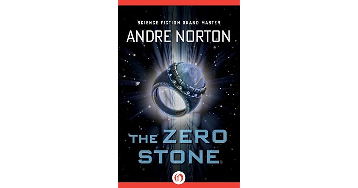 The Zero Stone by Andre Norton