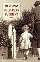 Mothers and Daughters by Rae Meadows