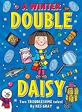 Daisy Fiction Series by Kes Gray
