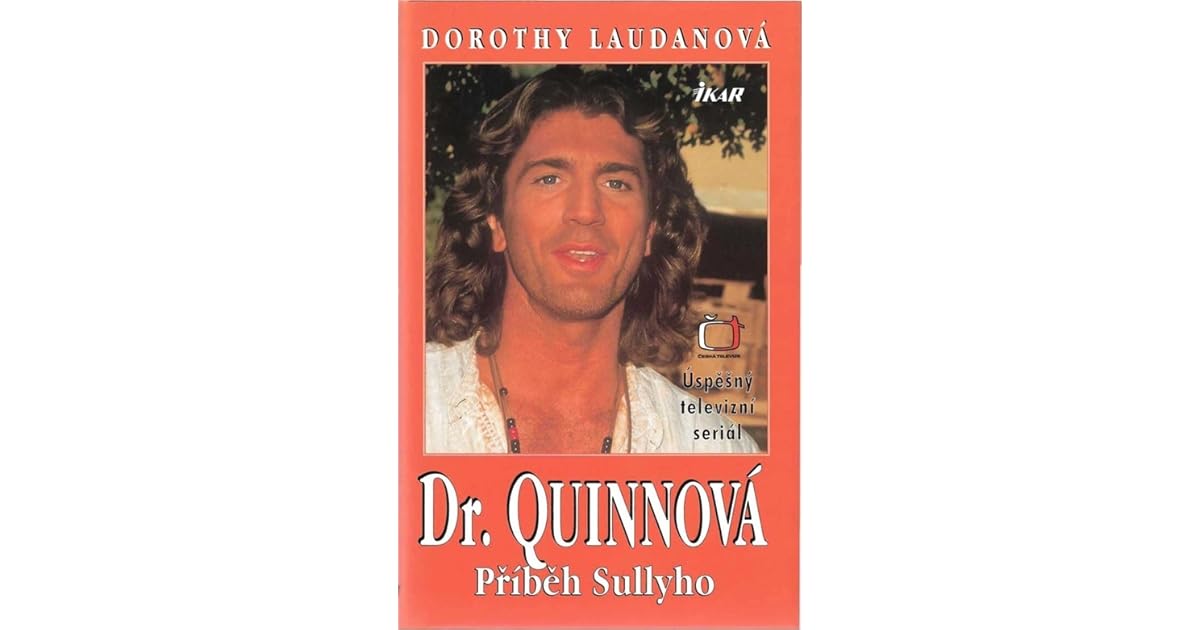 Dr. Quinnová: Příběh Sullyho by Dorothy Laudan