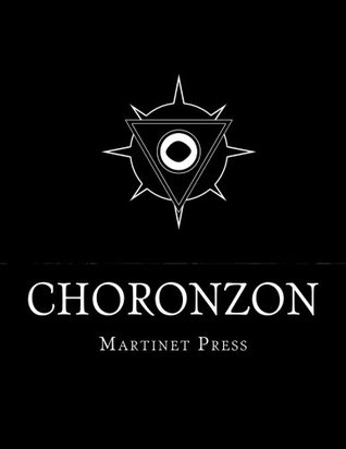 Choronzon I by Martinet Press