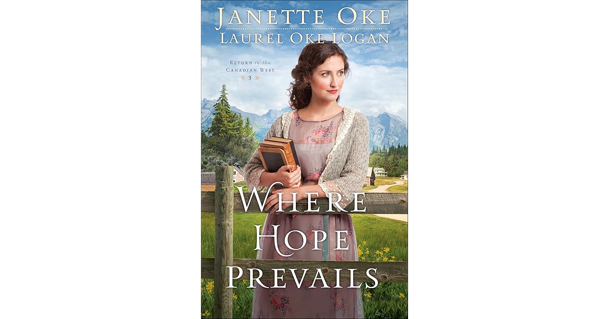 Where Hope Prevails by Janette Oke