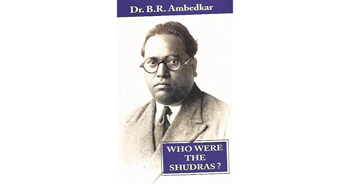 Who were the Shudras how they came to be the fourth varna in the Indo ...