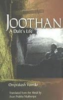 Joothan: An Untouchable's Life by Omprakash Valmiki